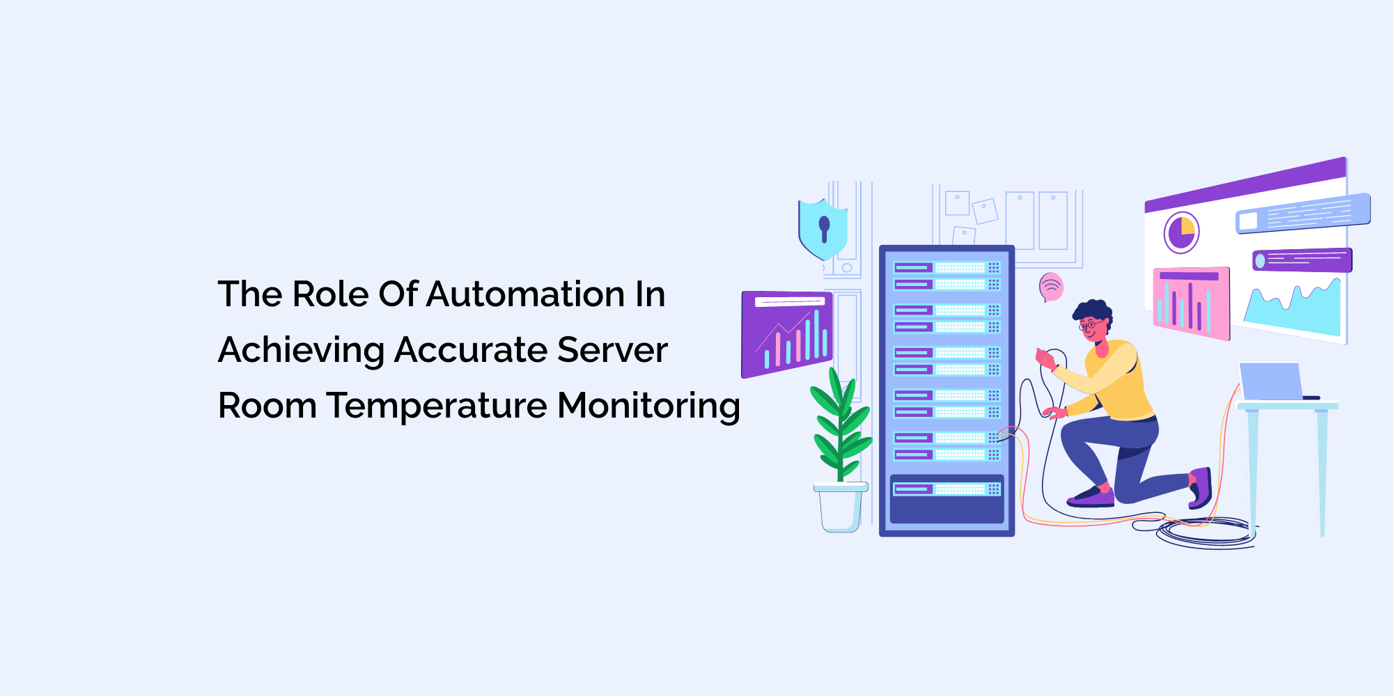 The Role Of Automation In Achieving Accurate Server Room Temperature Monitoring Tempcube