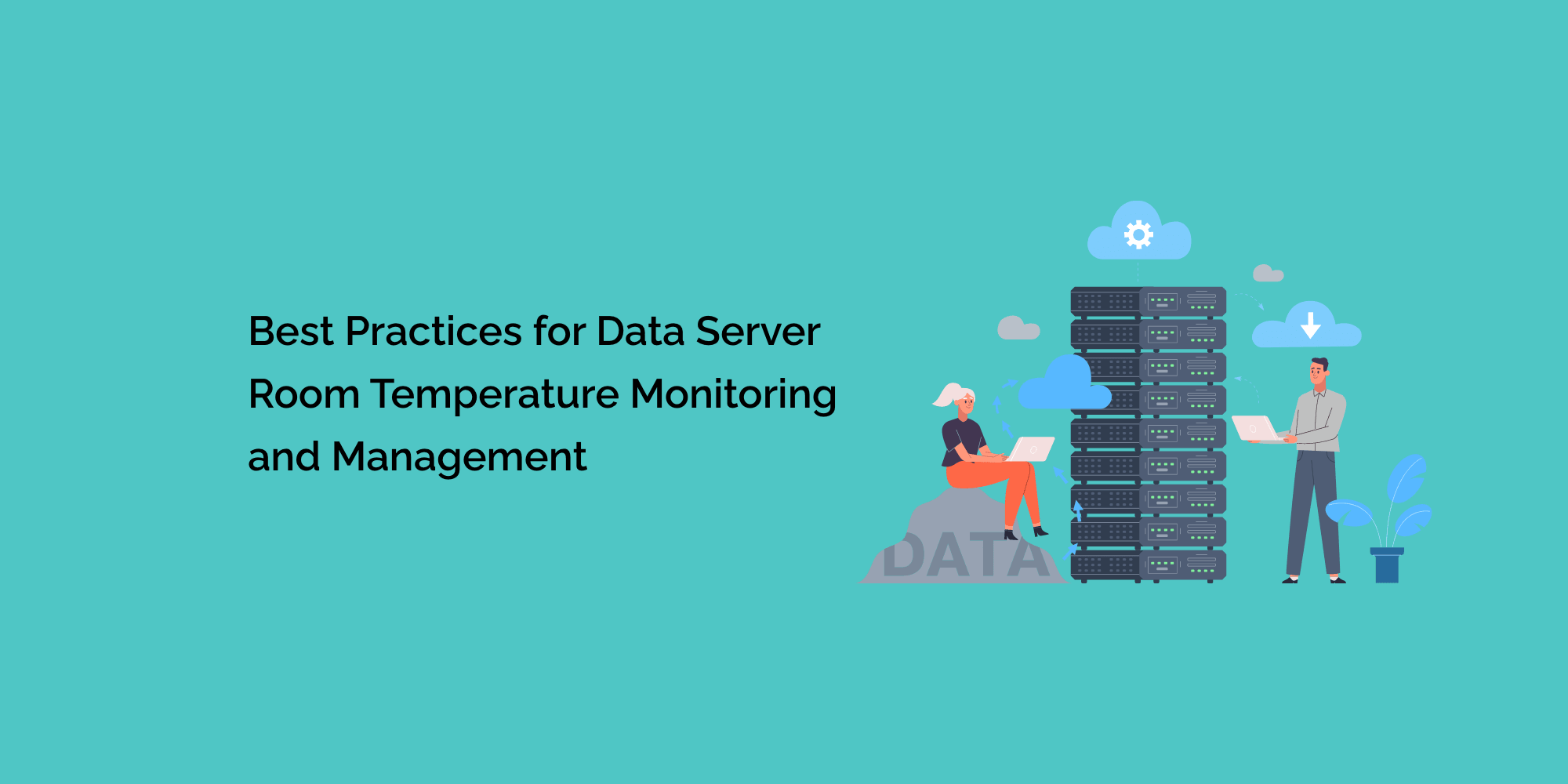 Best Practices For Data Server Room Temperature Monitoring And Managem