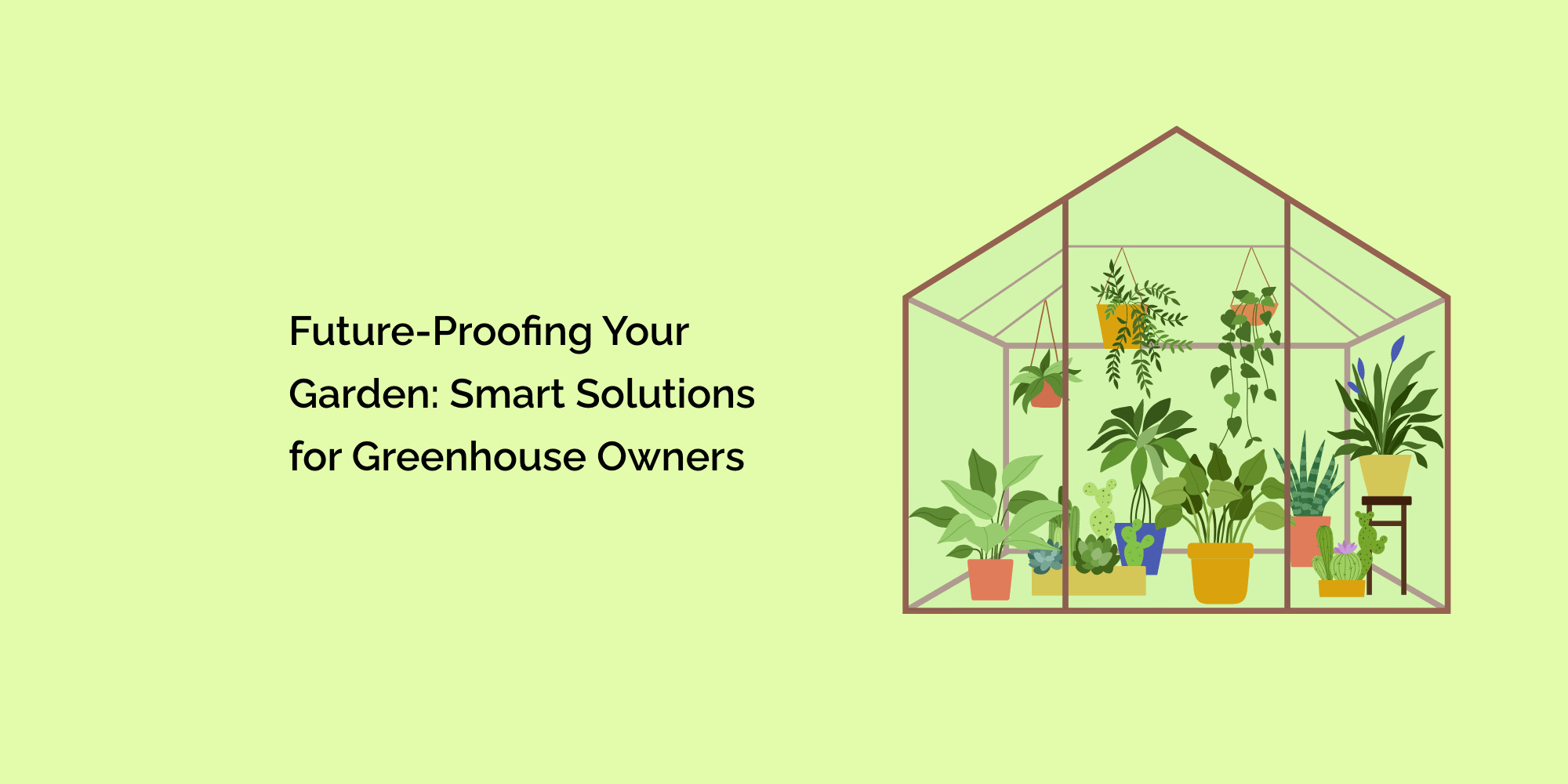 Future-Proofing Your Garden: Smart Solutions for Greenhouse Owners – tempCube