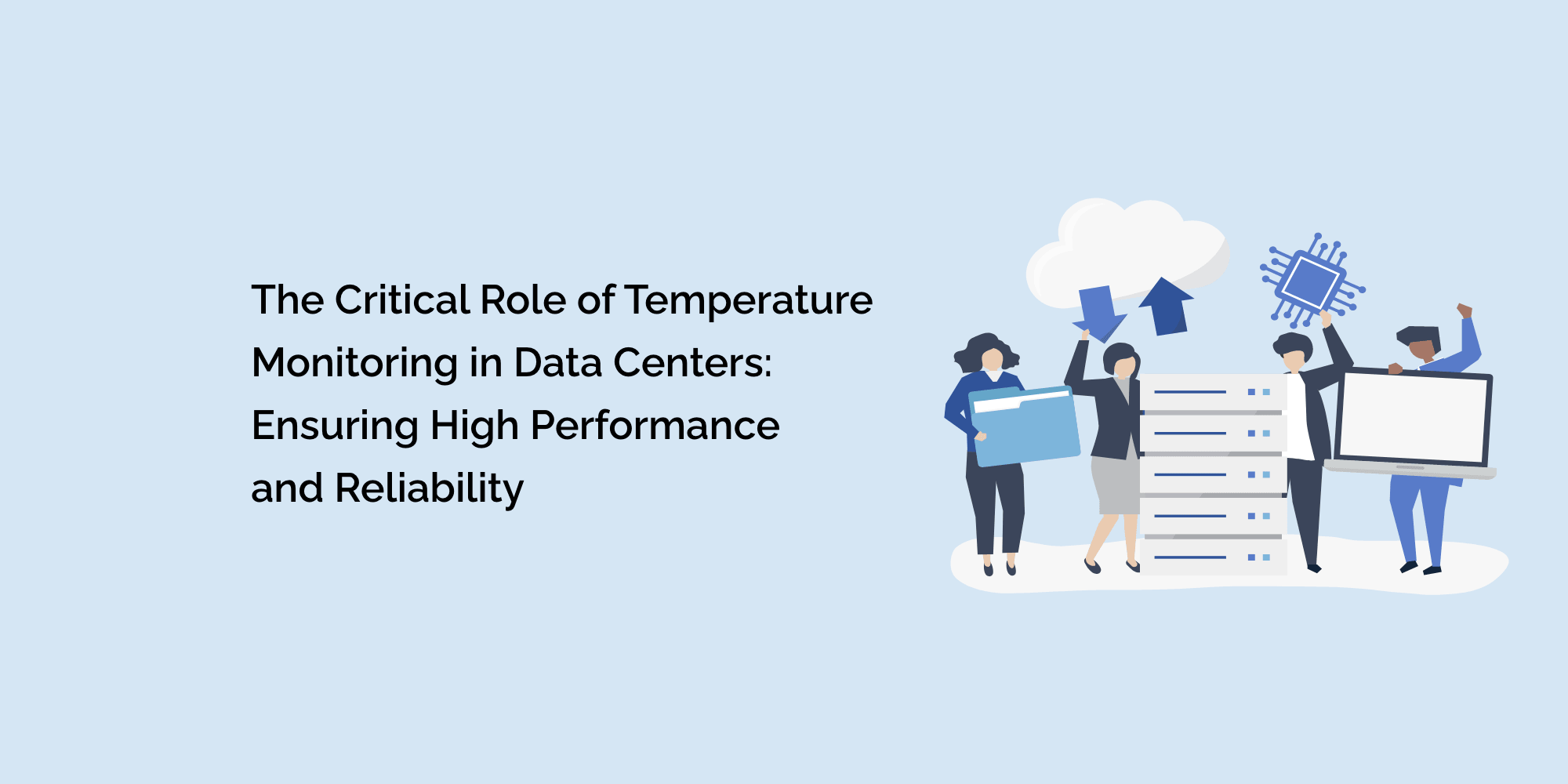 The Critical Role of Temperature Monitoring in Data Centers: Ensuring – tempCube