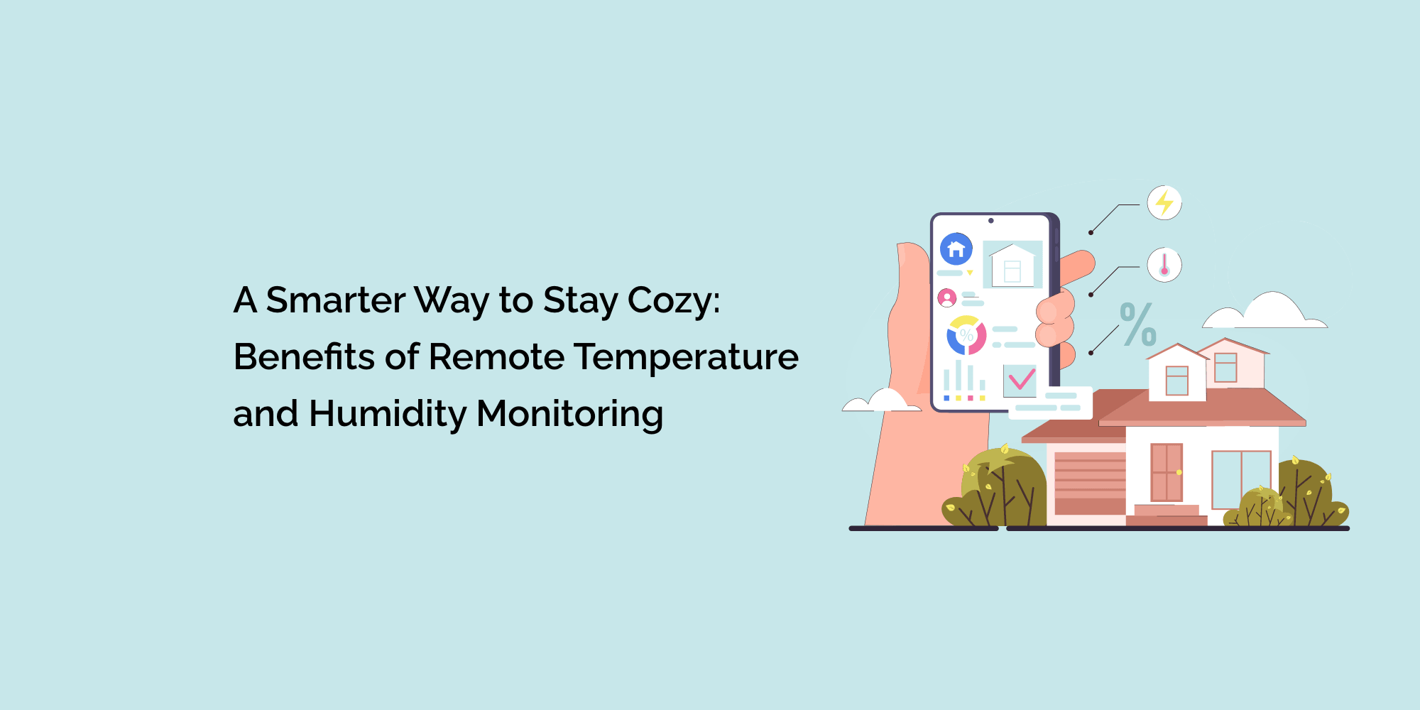 A Smarter Way to Stay Cozy: Benefits of Remote Temperature and Humidit ...