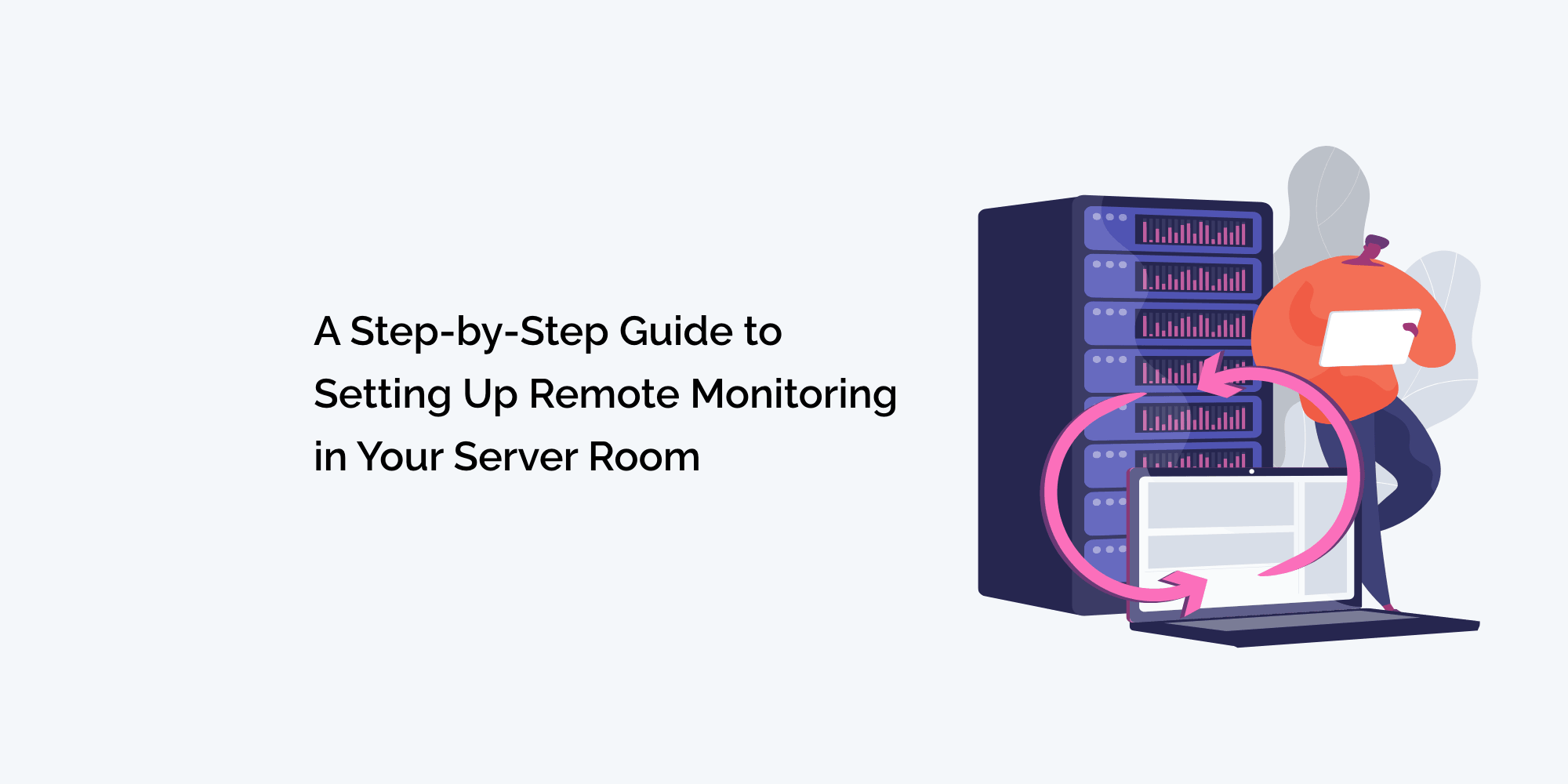 A Step-by-Step Guide to Setting Up Remote Monitoring in Your Server Ro ...