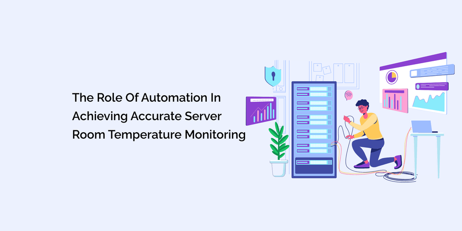 The Role of Automation in Achieving Accurate Server Room Temperature ...