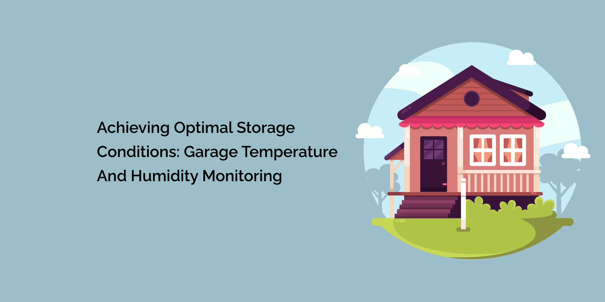 Achieving Optimal Storage Conditions Garage Temperature And Humidity