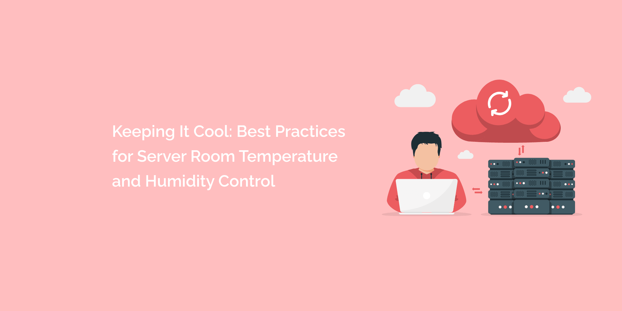 Keeping It Cool Best Practices For Server Room Temperature And