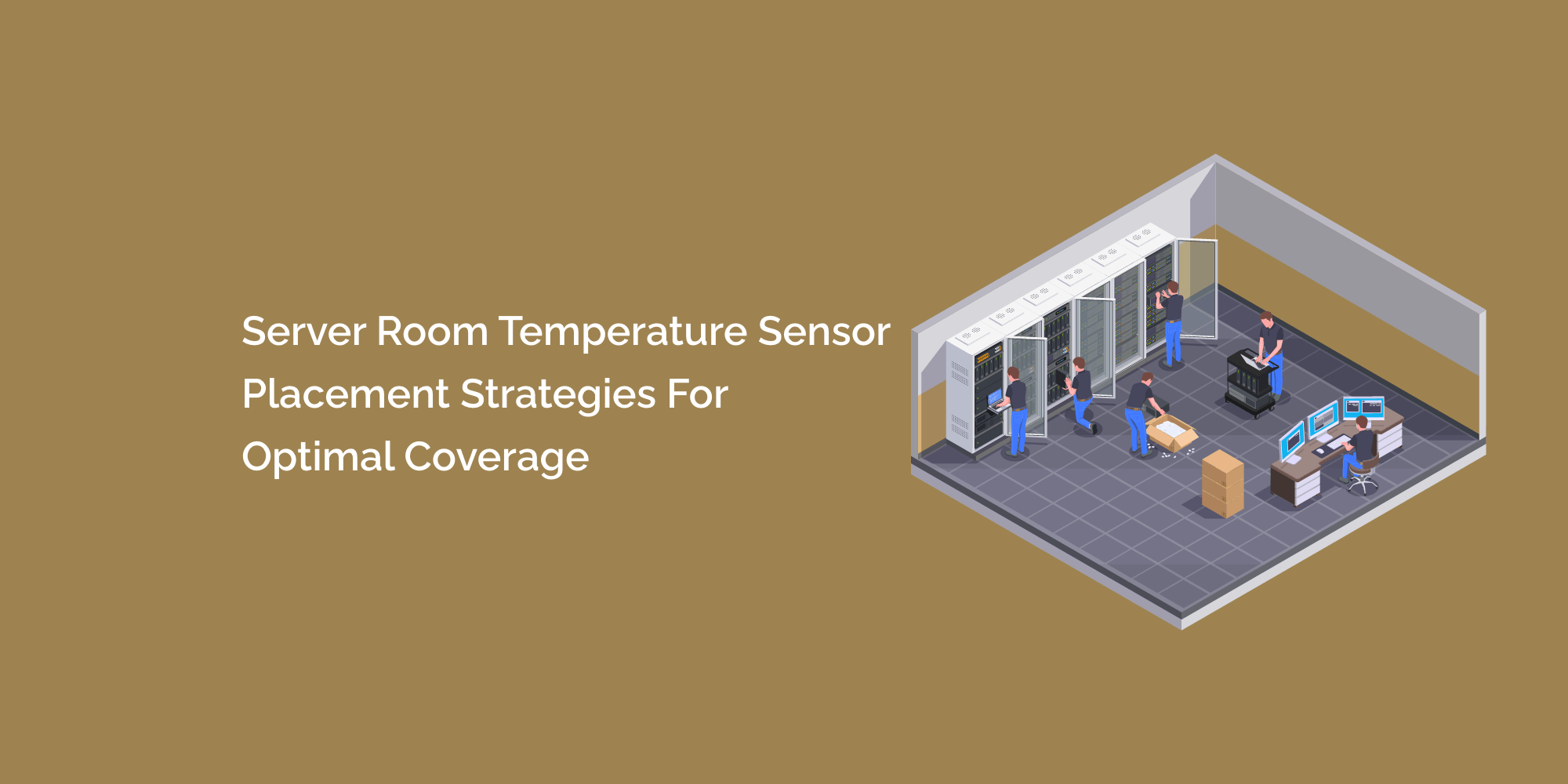 Server Room Temperature Sensor Placement Strategies For Optimal Coverage Tempcube