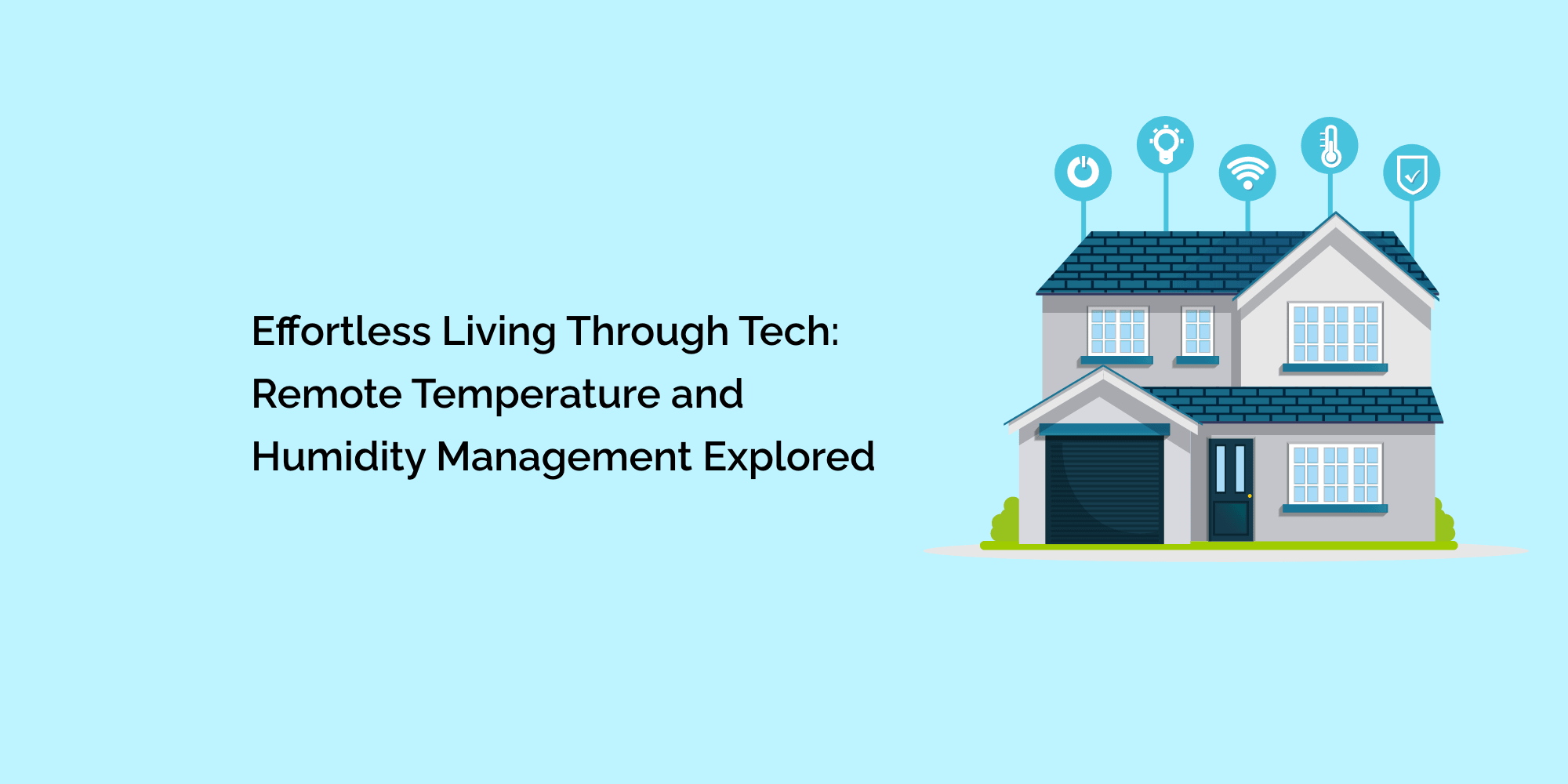 Effortless Living Through Tech Remote Temperature And Humidity