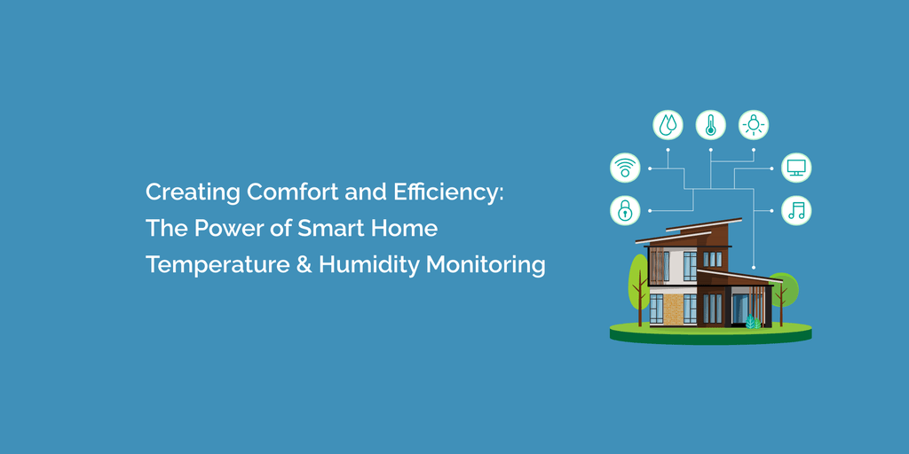 Creating Comfort And Efficiency The Power Of Smart Home Temperature A