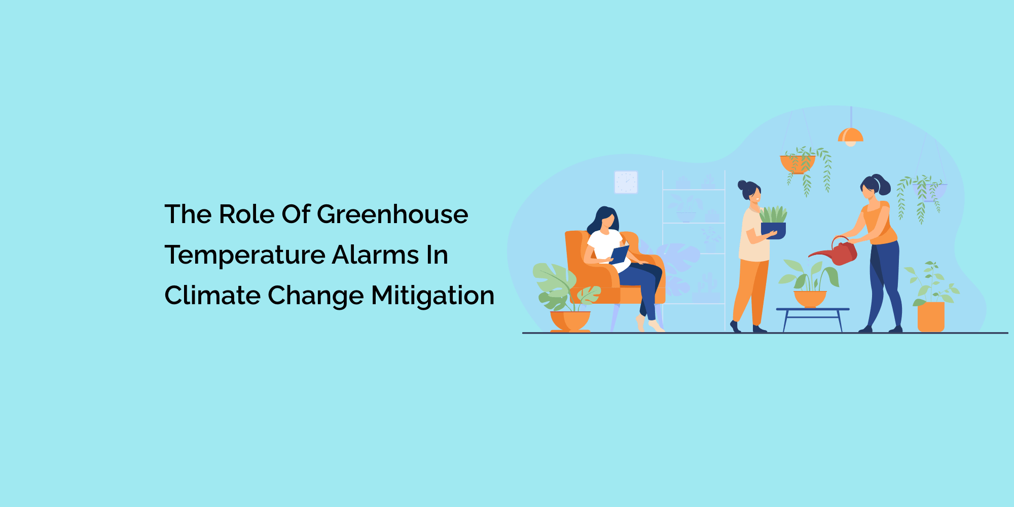 The Role of Greenhouse Temperature Alarms in Climate Change Mitigation ...