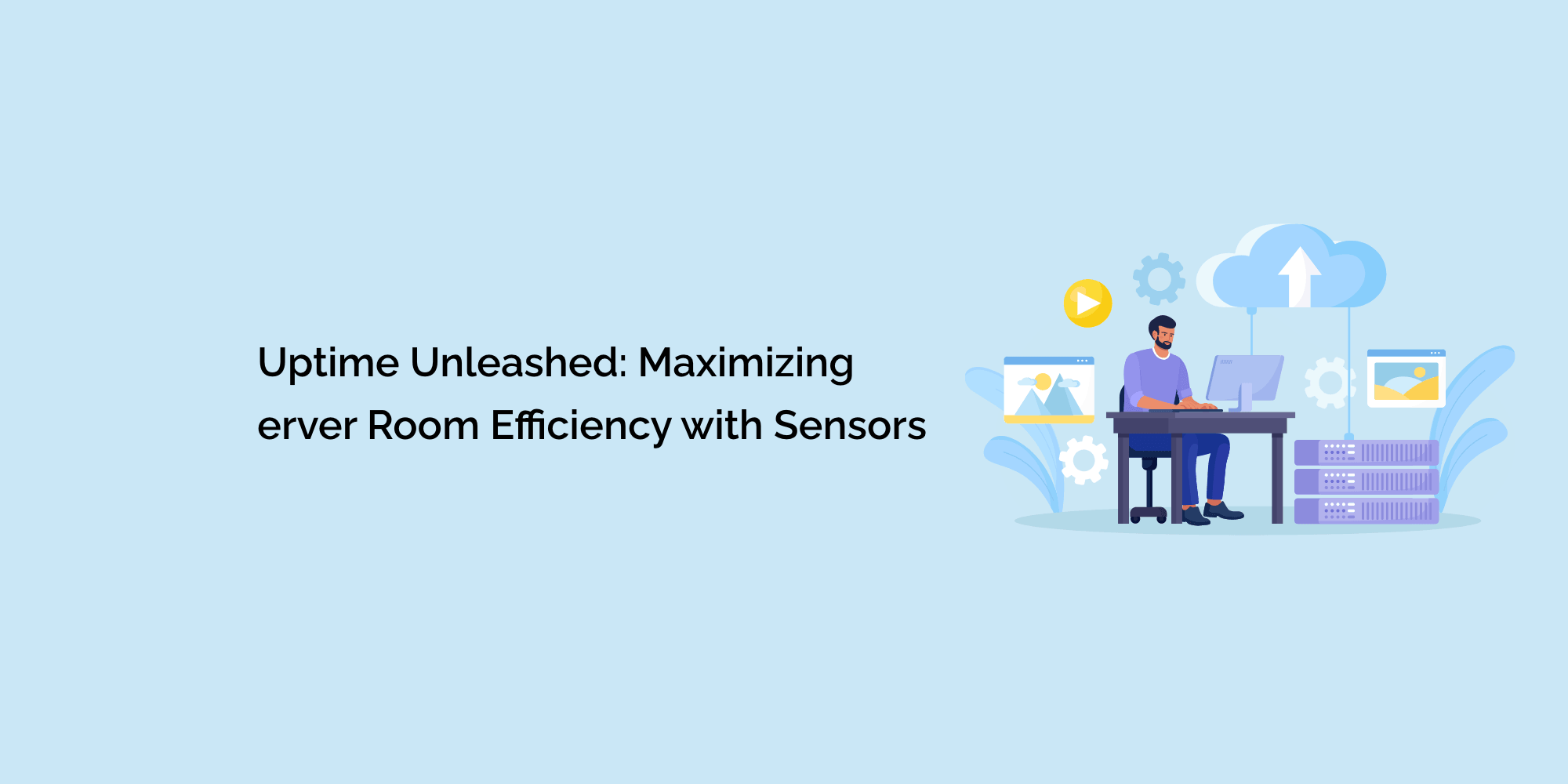 Uptime Unleashed: Maximizing Server Room Efficiency with Sensors – tempCube Uptime Unleashed: Maximizing Server Room Efficiency with Sensors – tempCube