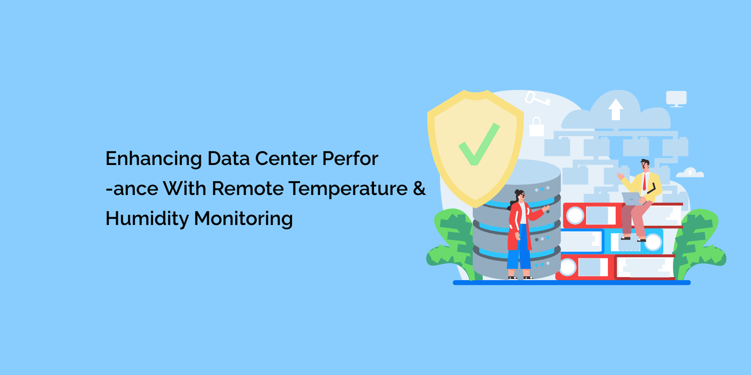 Enhancing Data Center Performance with Remote Temperature and Humidity – tempCube